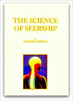 The Science of Seership - Geoffrey Hodson | Theosophy World