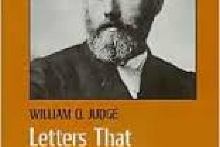 Letters that have helped me - W. Q. Judge | Theosophy World
